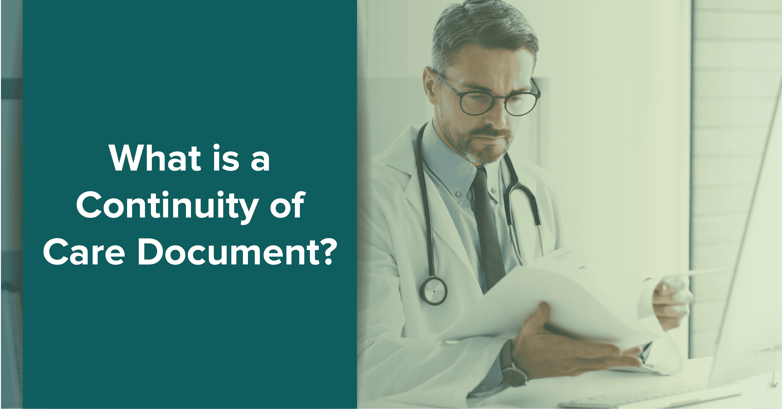What is a Continuity of Care Document? - ChartSwap